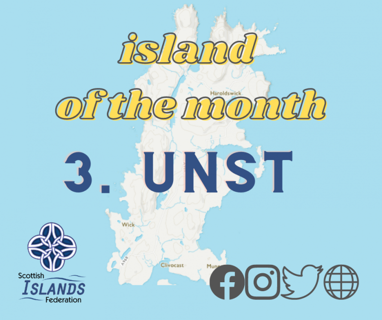 Island of the Month #3 Unst – The Scottish Islands Federation