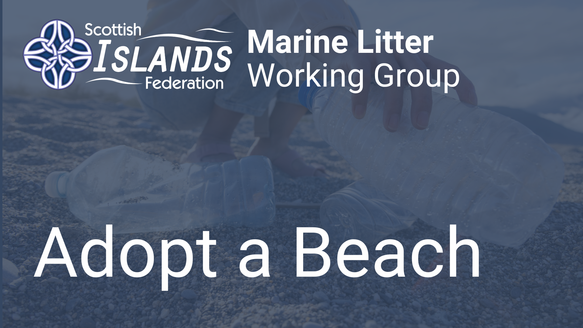 Adopt a Beach! – The Scottish Islands Federation